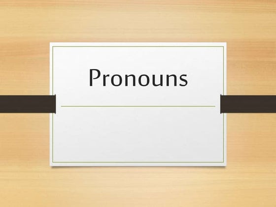 CATEGORIES OF PRONOUN 6 | PPTX