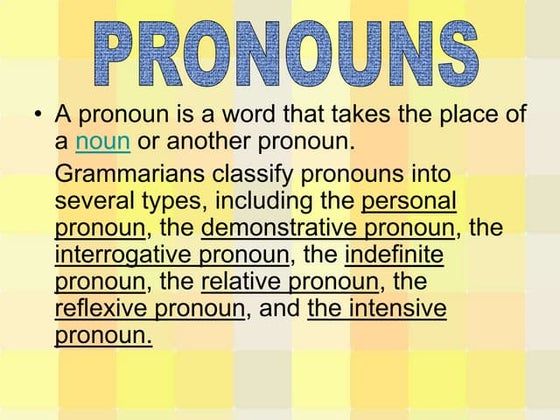 Pronouns and its types | PPTX
