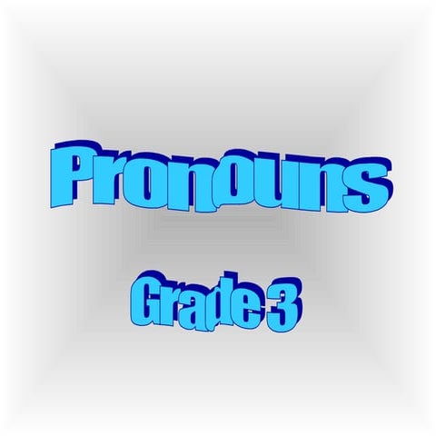 Understanding Pronouns- A comprehensive guide to different types | PPTX