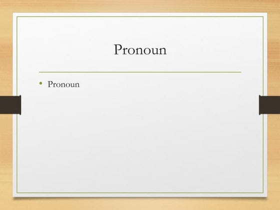 Pronouns and its types | PPTX