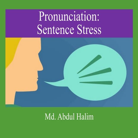 Pronunciation: Sentence Stress for High School Learners | PPT