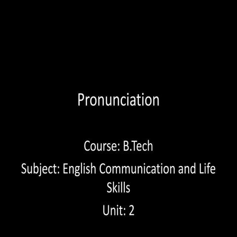 Pronunciation | PPTX