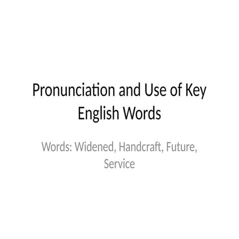 Pronunciation_and_Use_of_English_Words.pptx