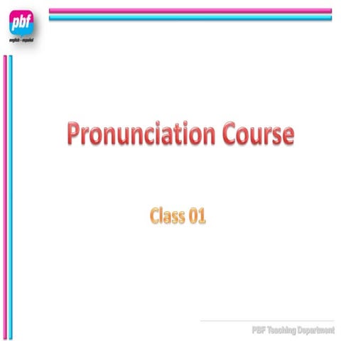 Pronunciation course | PPT