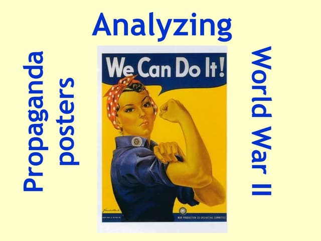 Ww2 powerpoint propaganda | PPT