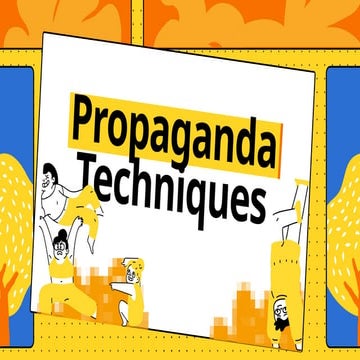 Propaganda techniques with examples and etc | PPT