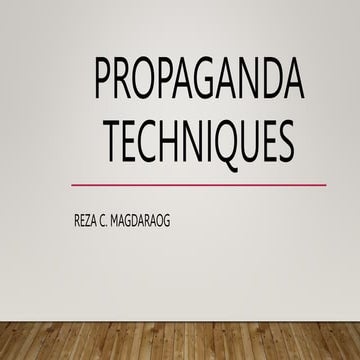 Propaganda techniques.pptx in English Nine | PPTX