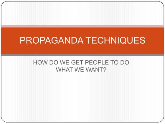Lesson 2 - Types of Propaganda for Grade 8 | PPT
