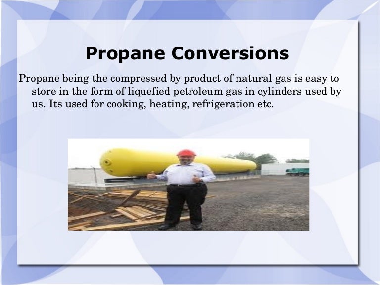 Propane conversion