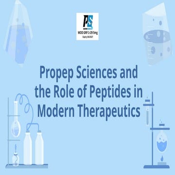 Propep Sciences and the Role of Peptides in Modern Therapeutics.pptx