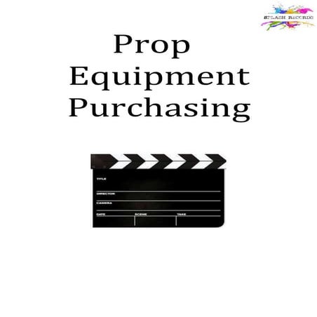 Prop equipment purchasing | DOCX