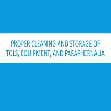 PROPER CLEANING AND STORAGE OF TOLS, EQUIPMENT.pptx