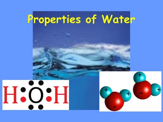 Properties of Water Presentation | PPTX