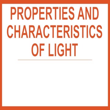 Properties and characteristics of light 4 | PPTX