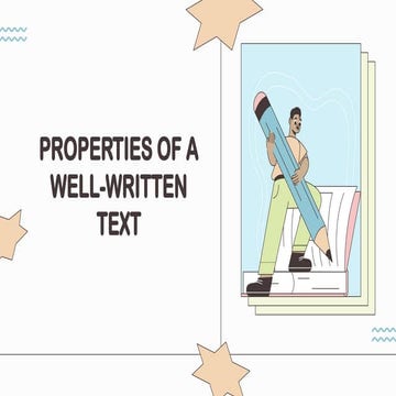 READING AND WRITING SKILLS - PROPERTIES OF A TEXT.pptx