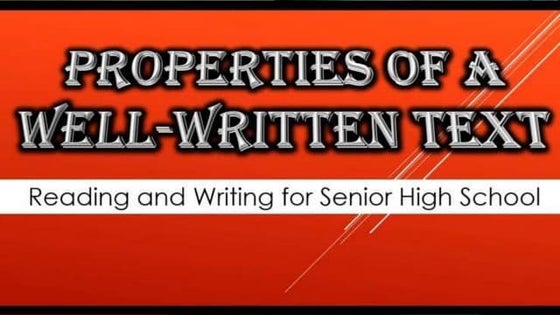 reading & writing skills module 2 propertiesof a well written text.pptx