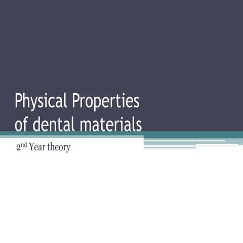 Properties of dental materials- Physical .pptx