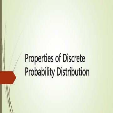 Properties of Discrete Probability Distribution.pptx