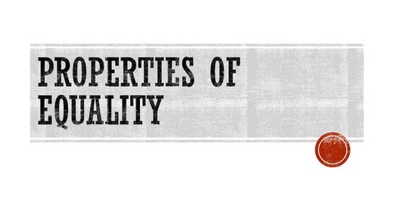 Properties Of Equality | PDF