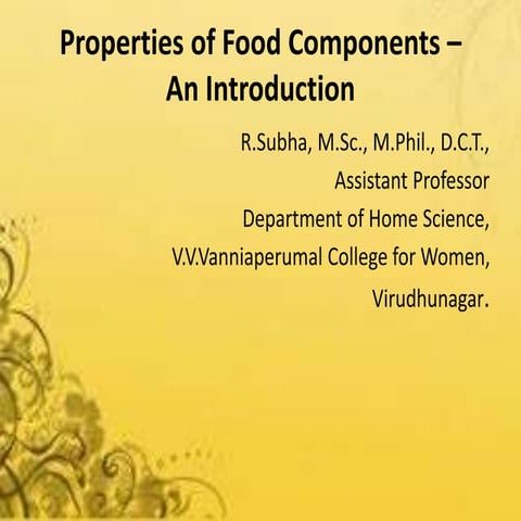 Properties of Food Components –.ppt