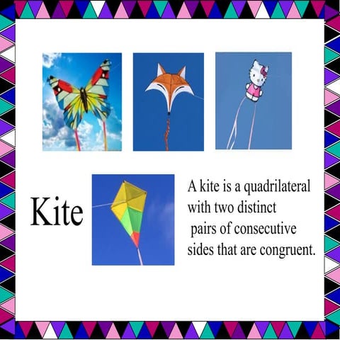 Solving problems involving a KITE (Grade 9).pptx