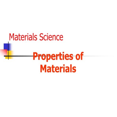 Properties of Materials 1.ppt