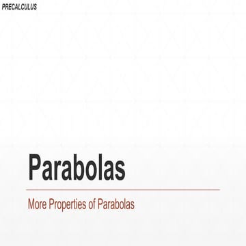 Properties of Parabola | PPTX