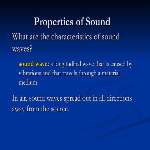 GRADE 7 SCIENCE - PROPERTIES OF SOUND.ppt