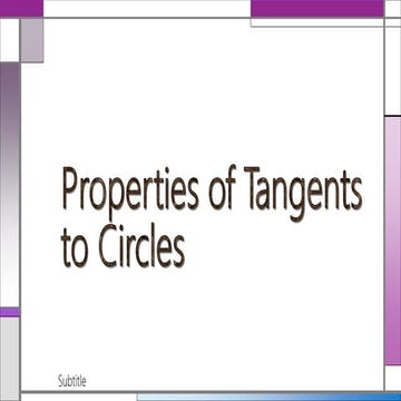 Properties of tangents to circles | PPTX