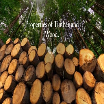 Properties of Timber and Wood.pptx. The common material for carpentry ...