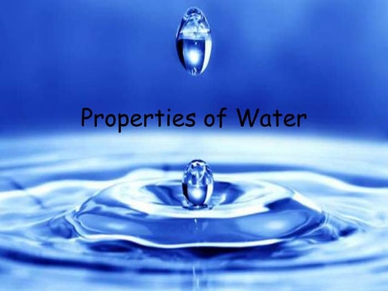 Properties of Water Presentation | PPT