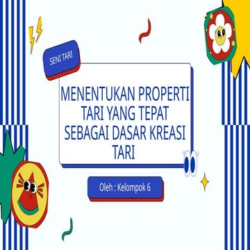 properti tari, kelompok 6 ( x akl 2 )_20250213_065244_0000.pptx