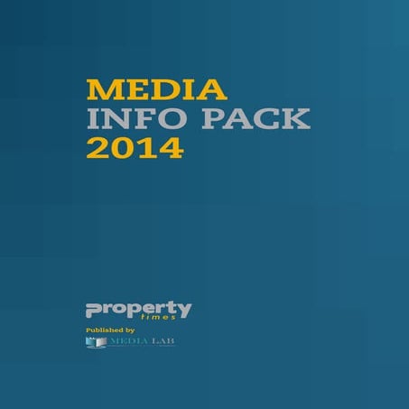 Property Times Media kit 2014 | PDF
