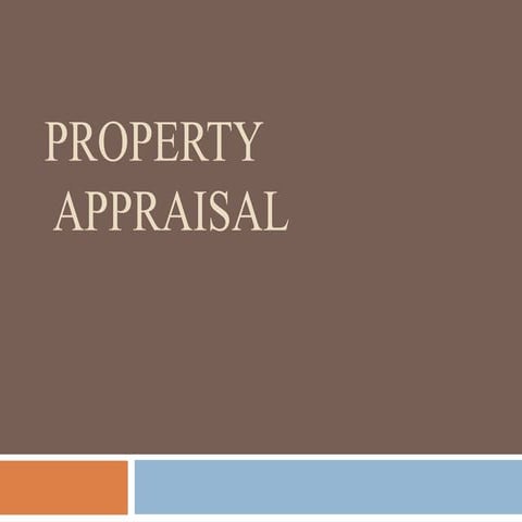 Appraisal of Real Estate & Chattel Property Appraisal | PPT