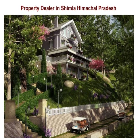 Property dealer in shimla himachal pradesh | PPTX