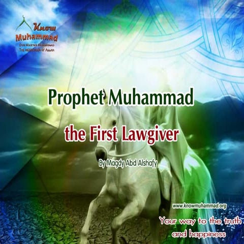Prophet muhammad, the first lawgiver | PPSX