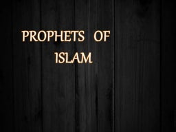 Muhammed- Prophet of Islam | PPT