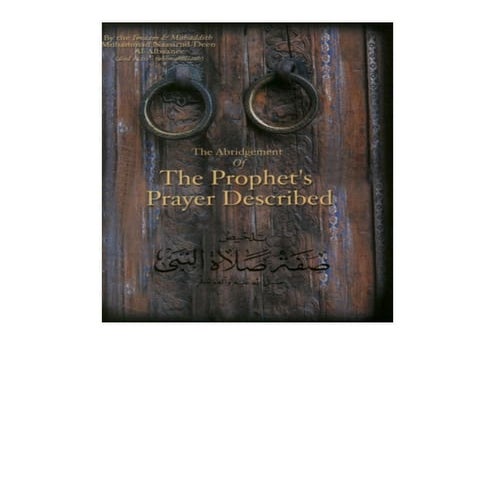 The Prophet’s Prayer Described | PDF