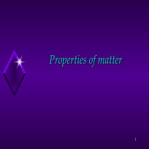 Properties of Matter | PPT