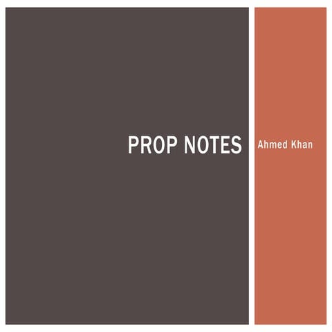 Prop notes | PPTX | Interior Decorating | Home & Garden