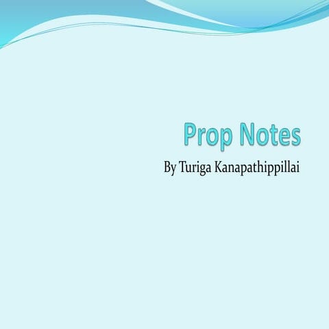 Prop notes