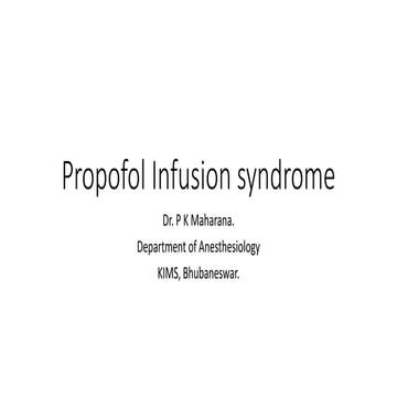 Propofol infusion syndrome. | PPTX