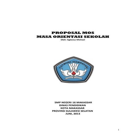 PROPOSAL MOS SMPN 16 MAKASSAR TAHUN 2013 [SEMENTARA] | DOC