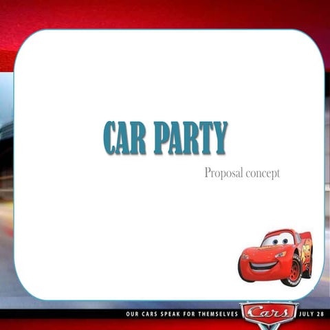 [KidzParty]_Proposalconcept_Theme Car | PPT