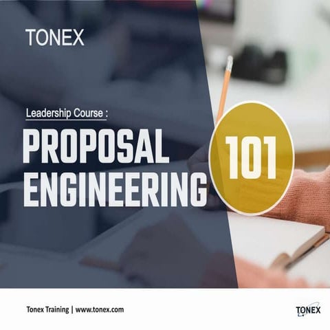 Proposal engineering 101, Learn methods and tools used to develop ...