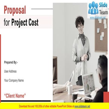 Proposal For Project Cost PowerPoint Presentation Slides | PDF ...