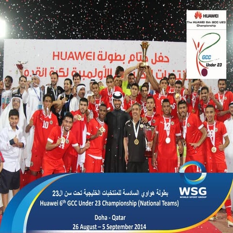 Proposal for the gcc football championships (national teams) 2014 | PPT