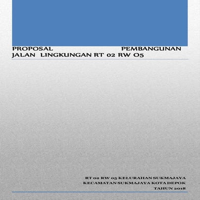 Contoh proposal perbaikan jalan gang rw 02 | PDF