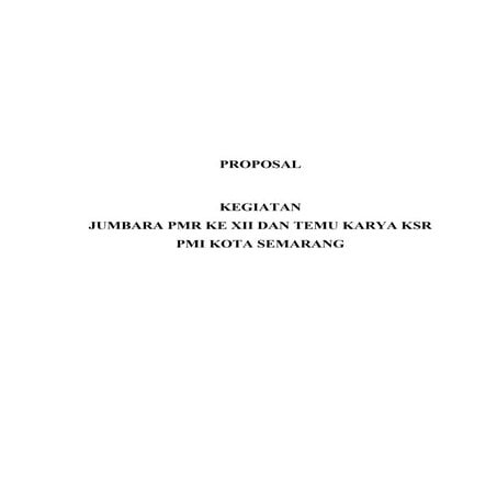 Contoh proposal kegiatan pmr | DOCX