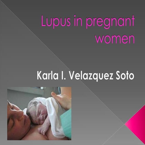 Systemic lupus erythematous During Pregnancy .pptx